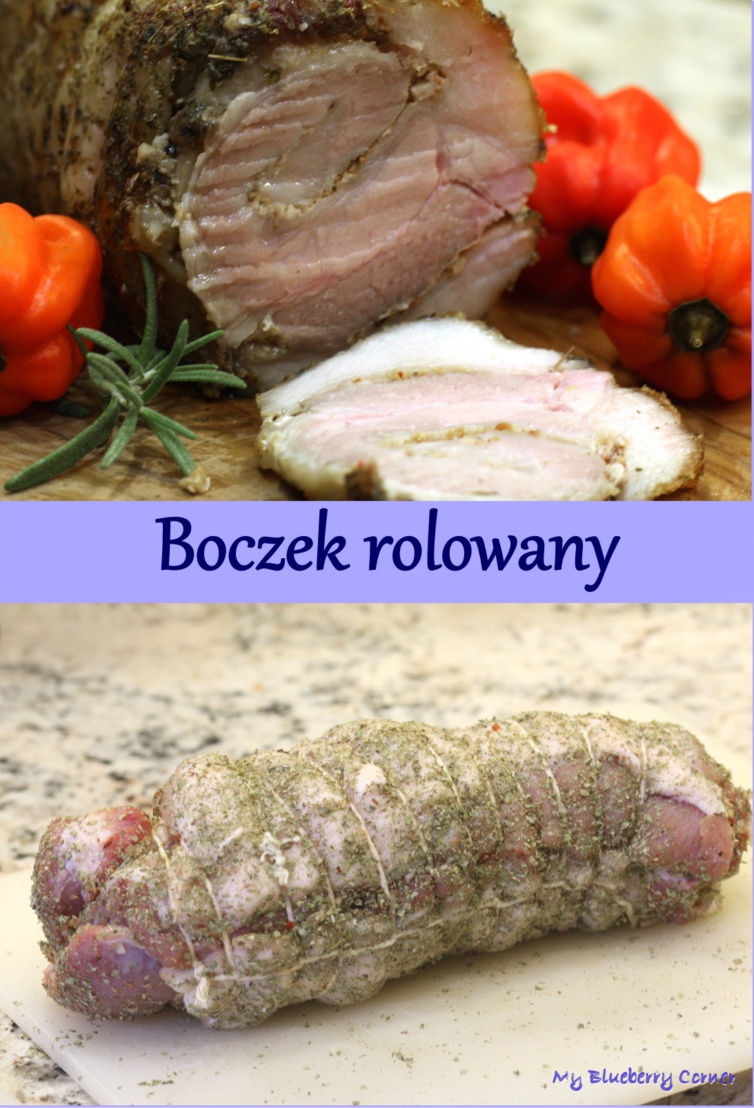 Boczek rolowany - My Blueberry Corner